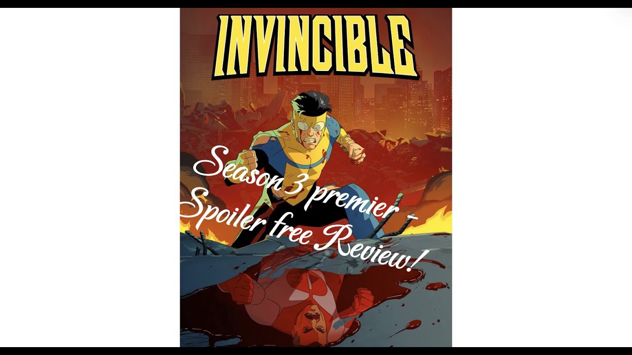 Invincible Season 3 review - Episodes 1-3 (Spoiler Free) - YouTube