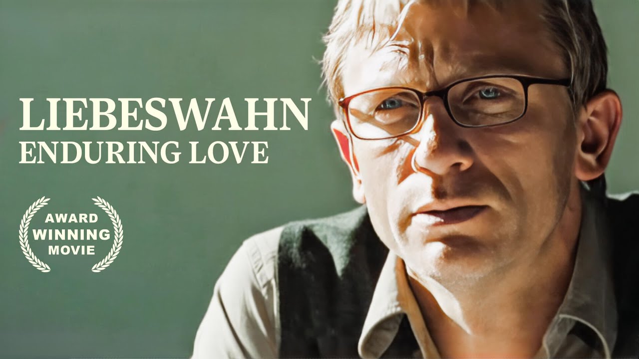 Liebeswahn - Enduring Love | Romantischer Dramafilm - YouTube