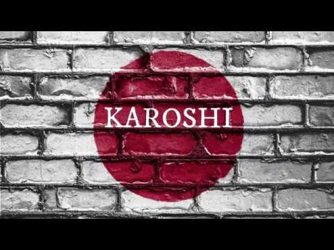 Karoshi - YouTube