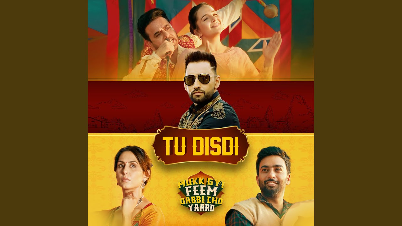 Tu Disdi (From “Mukk Gyi Feem Dabbi Cho Yaaro”) - YouTube