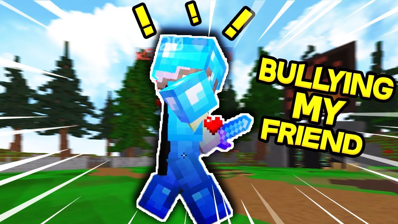 bullying my friend in minecraft - YouTube