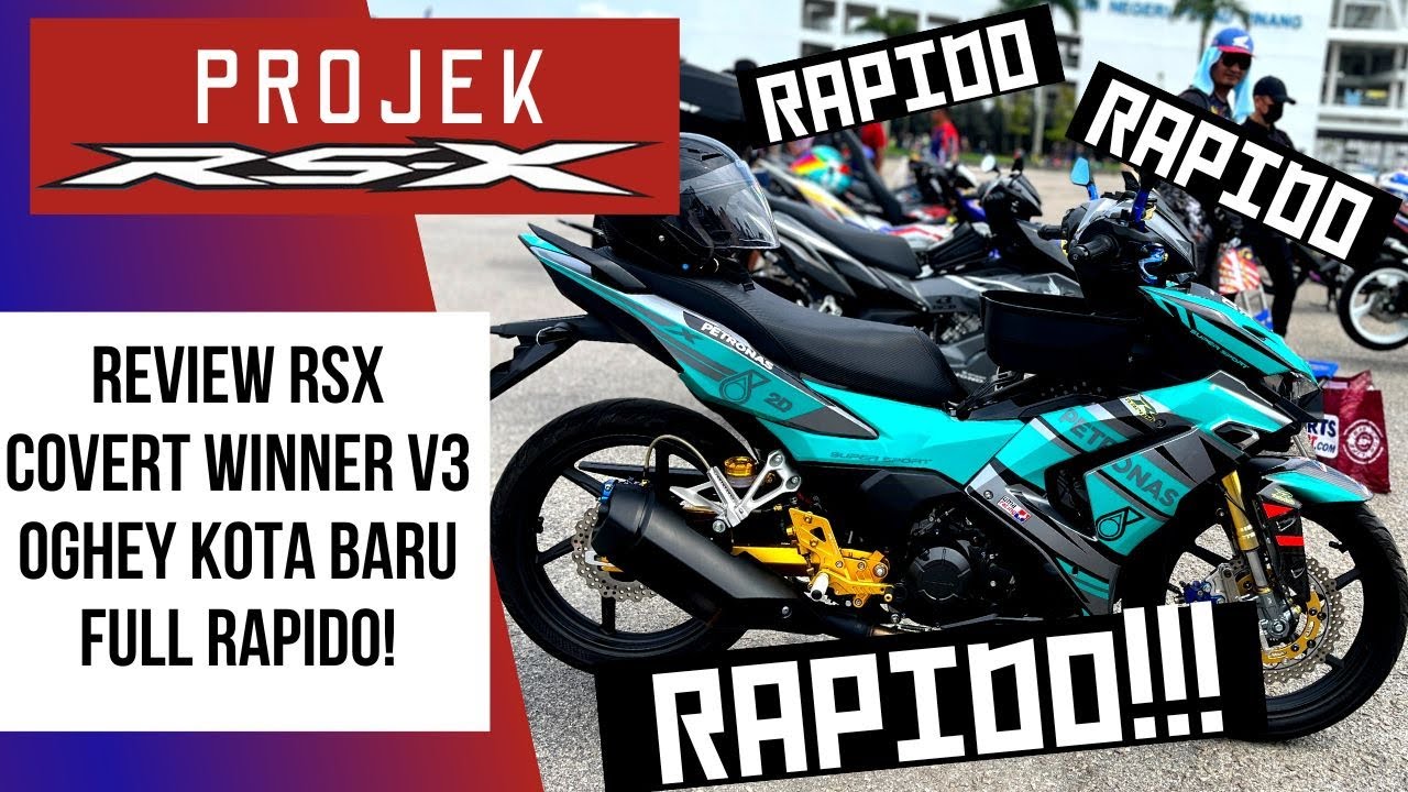 REVIEW: Honda RSX convert Winner V3 Petronas Edition! Full Barang ...