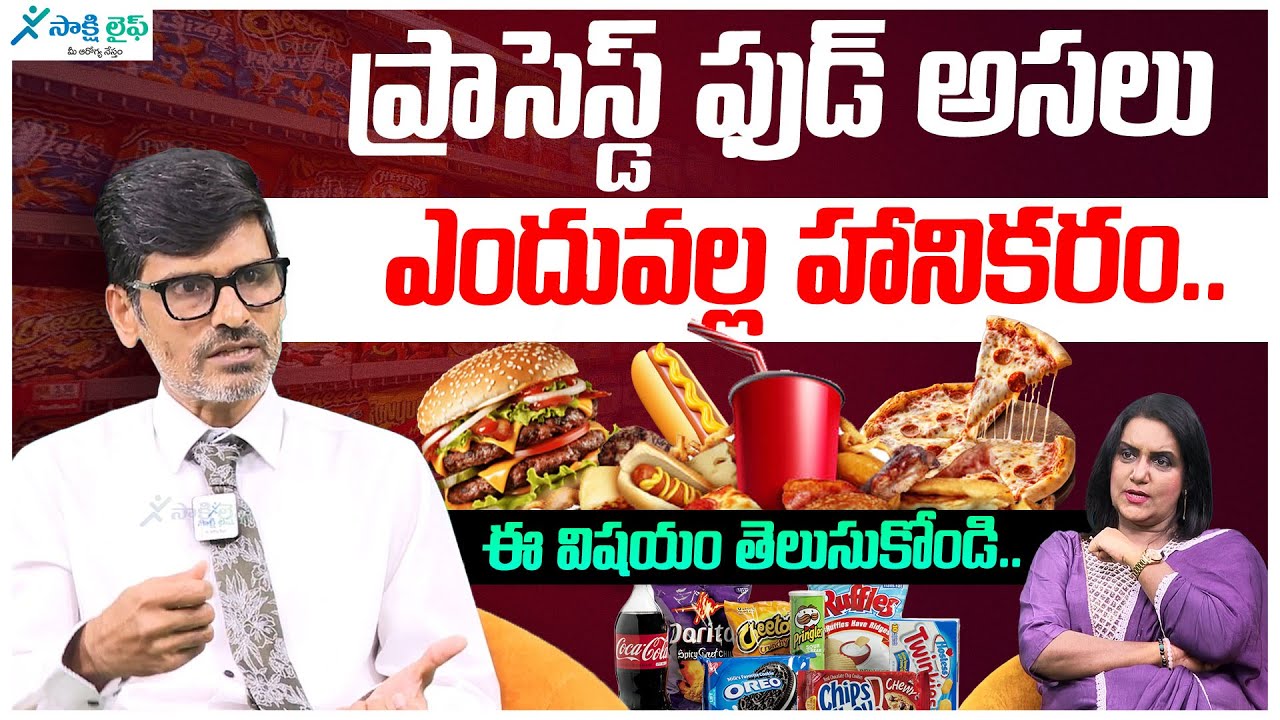 Why Processed Foods Are Harmful | Processed Food Effects | Dr. Sharath ...