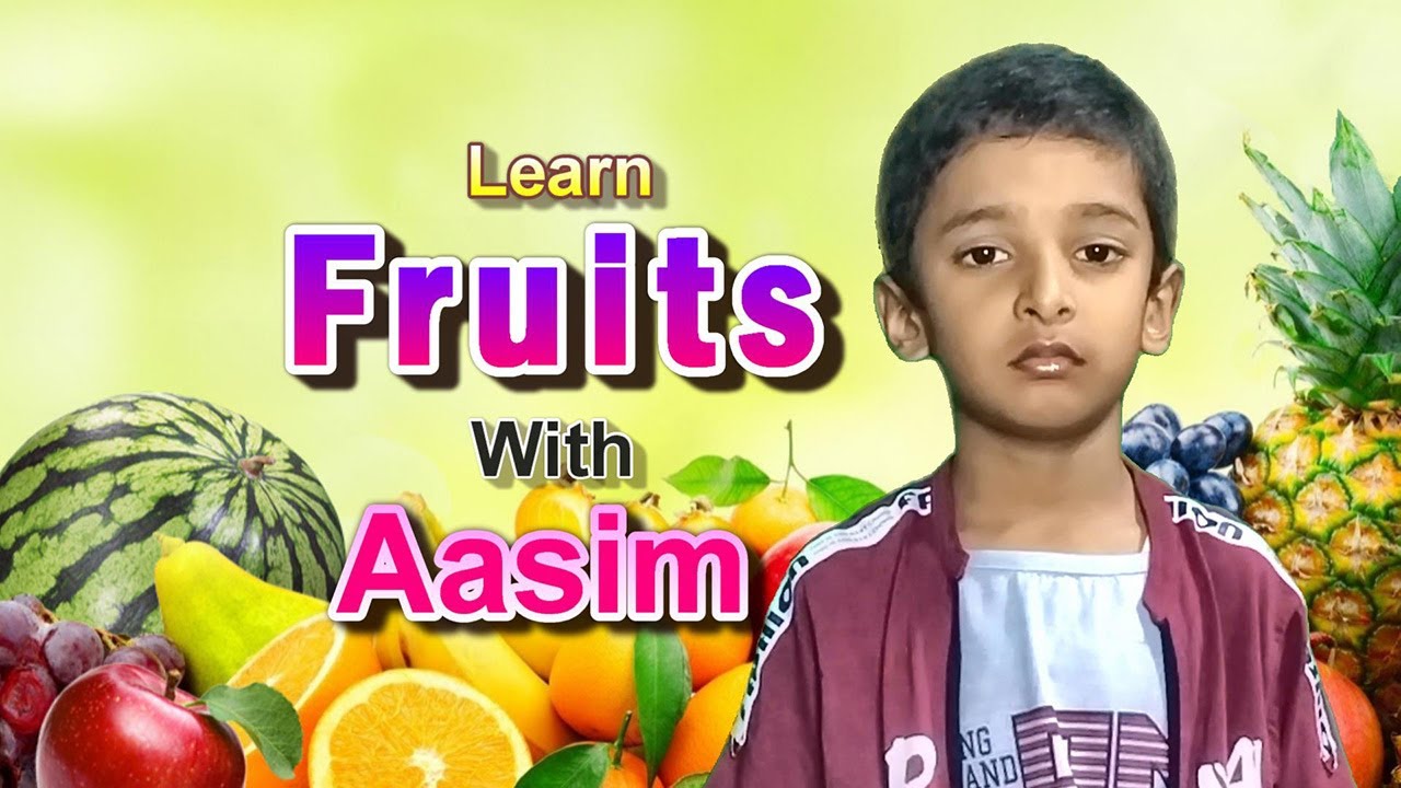 Kids learning Fruits with Fun | Preschool Learning About Fruits ...