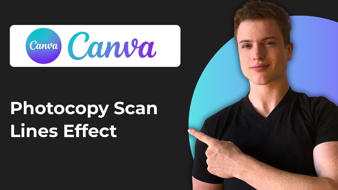 How To Create Photocopy Scan Lines Effect In Canva (2026 Guide) - YouTube