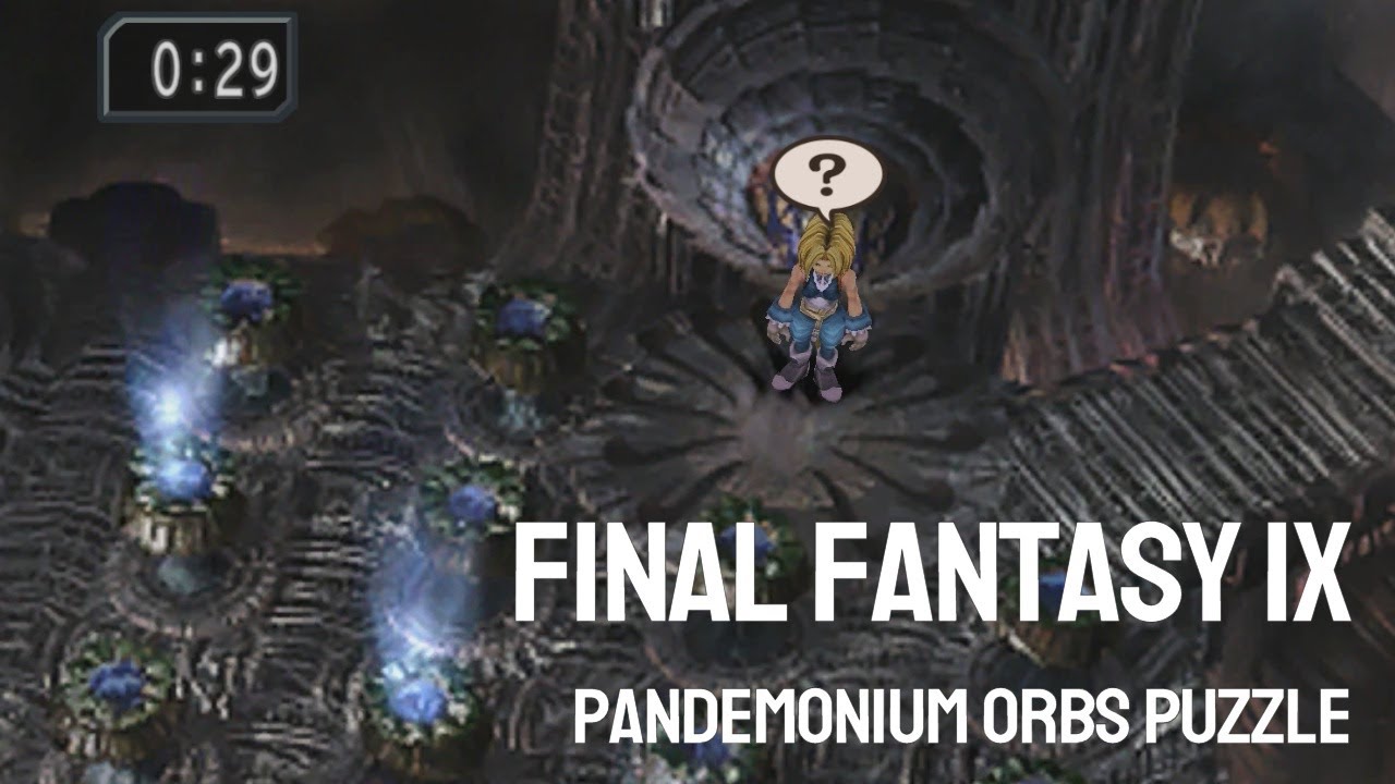 FINAL FANTASY IX - Pandemonium orbs puzzle walkthrough, infamous ...