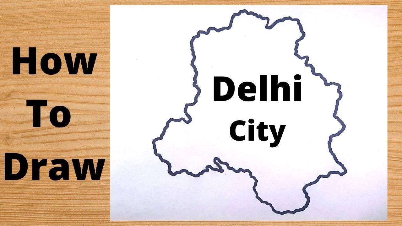 Drawing Delhi City Map - Easy step by step - YouTube