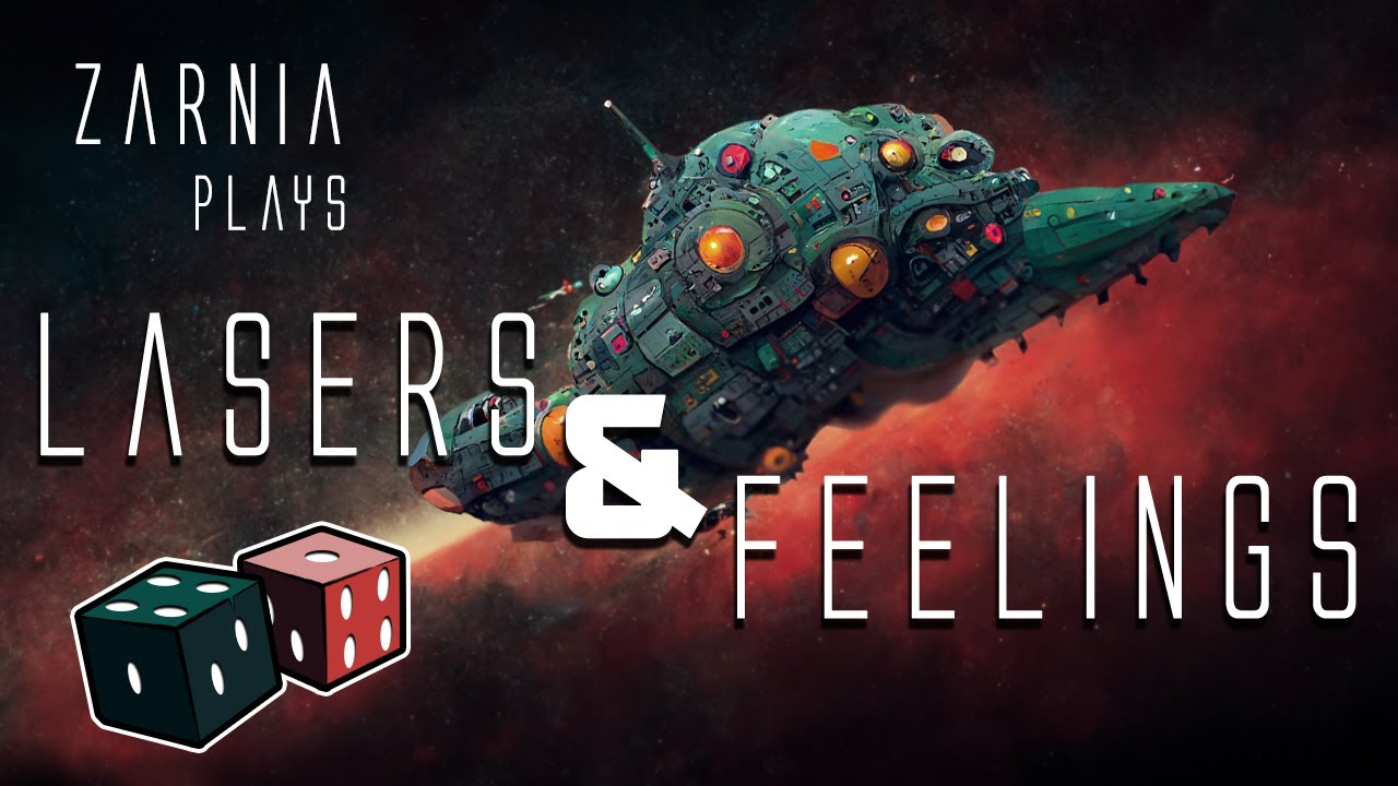 Zarnia plays Lasers & Feelings | RPG Actual Play - YouTube