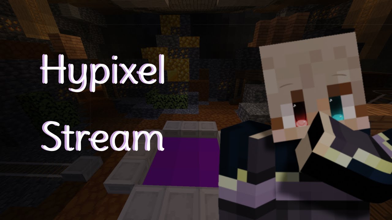 Hypixel Stream - YouTube