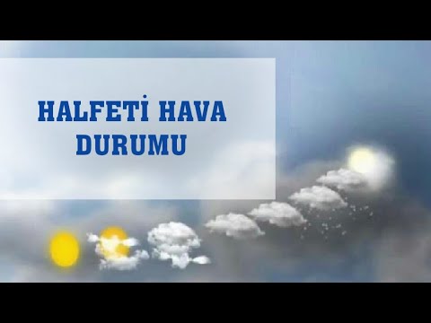 Halfeti Hava Durumu