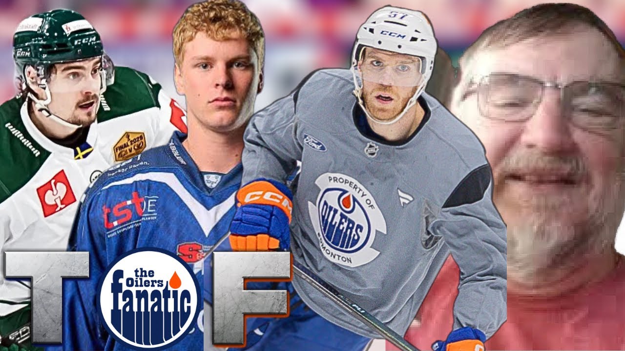 Edmonton Oilers News | Signings | Team Updates | Bruce McCurdy - YouTube