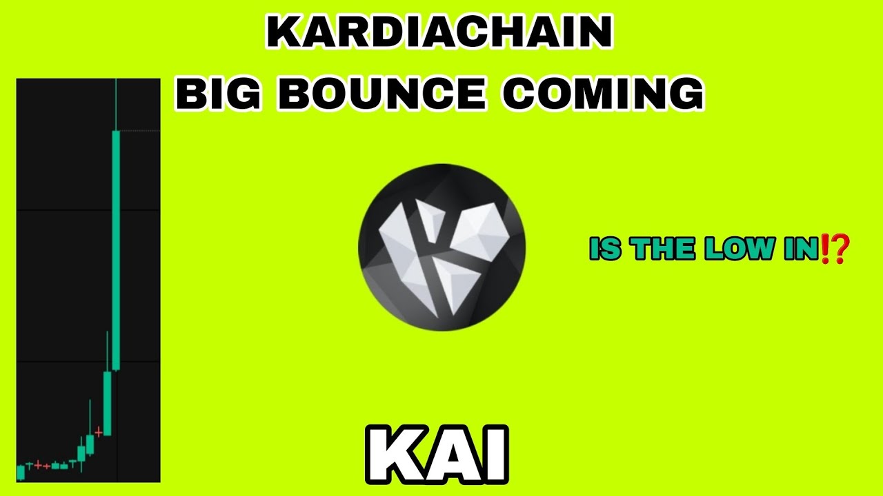 KAI COIN BIG BOUNCE COMING IN 2024⁉️ KARDIACHAIN HITS NEW LOWER LOW‼️ ...