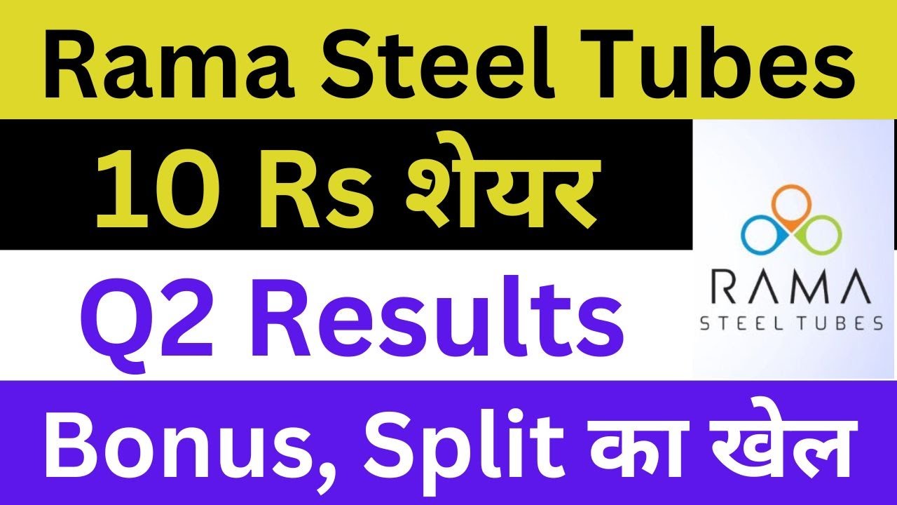 Rama Steel Tubes Latest News | Rama Steel Tubes Q2 Results | Rama Steel ...