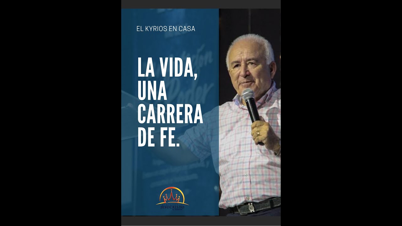 La Vida una carrera de fé -Moisés Barrientos-12 de julio de 2020 | EL ...