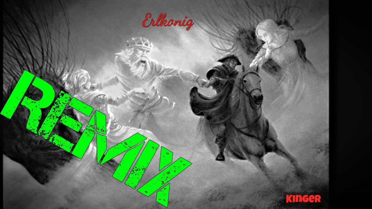 Erlkonig Remix - YouTube