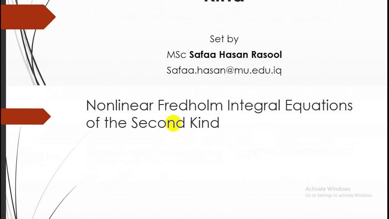 Nonlinear Fredholm Integral Equations of the Second Kind معادلة ...