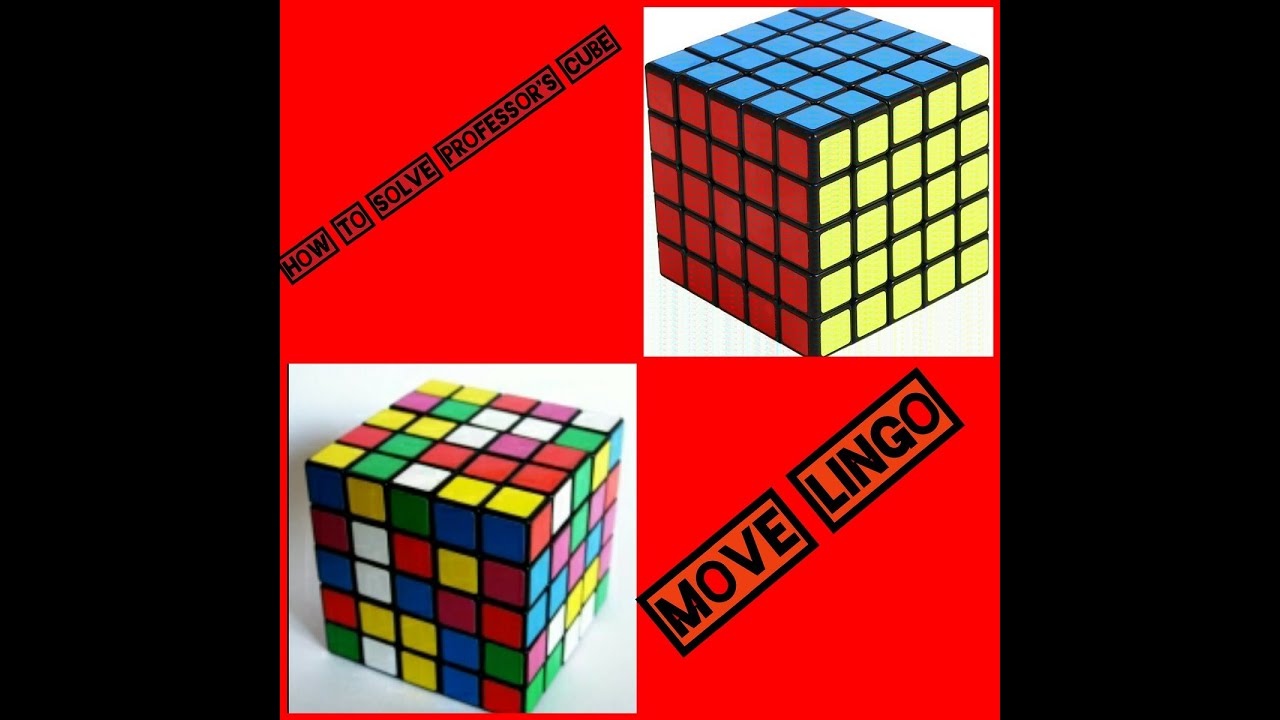 How to solve professor's cube(move lingo) - YouTube
