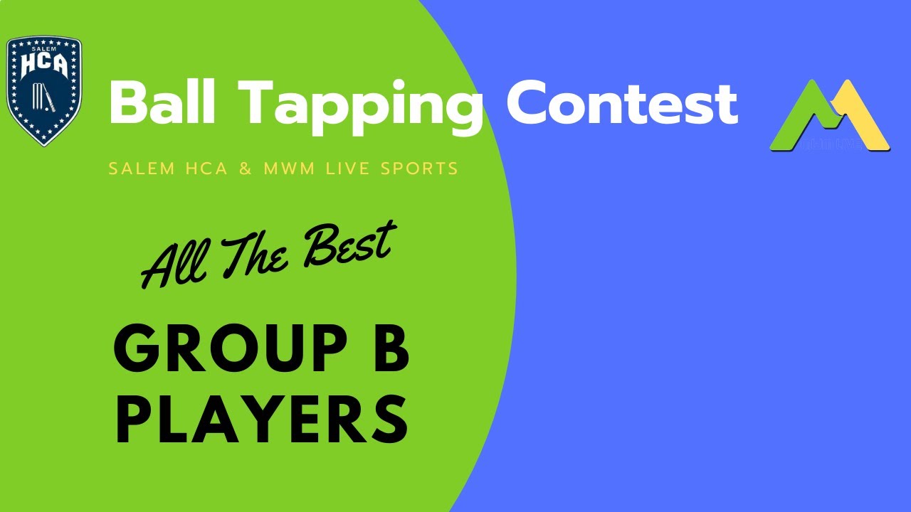 Ball tapping contest Group - B Players - YouTube