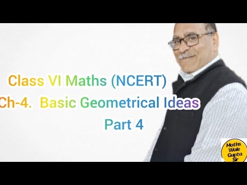 Class VI Maths(NCERT) || Chapter 4|| Part 4 || Basic Geometrical Ideas - YouTube
