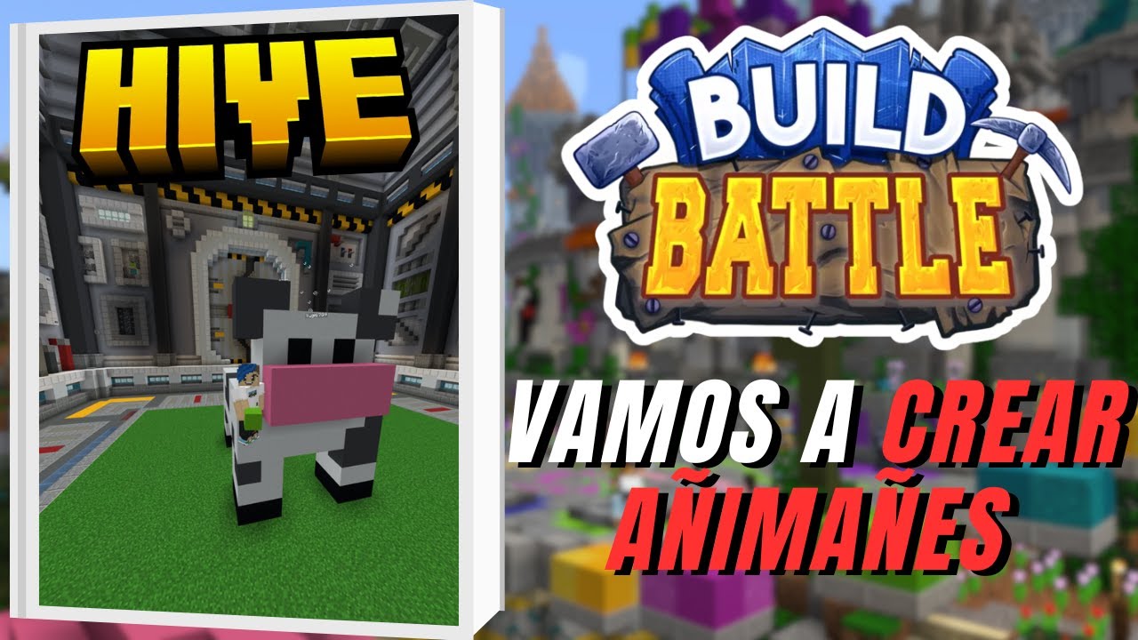 🌲HOY HACEMOS AÑIMAÑES||MINECRAFT: BUILD BATTLE||THE HIVE🌲 - YouTube