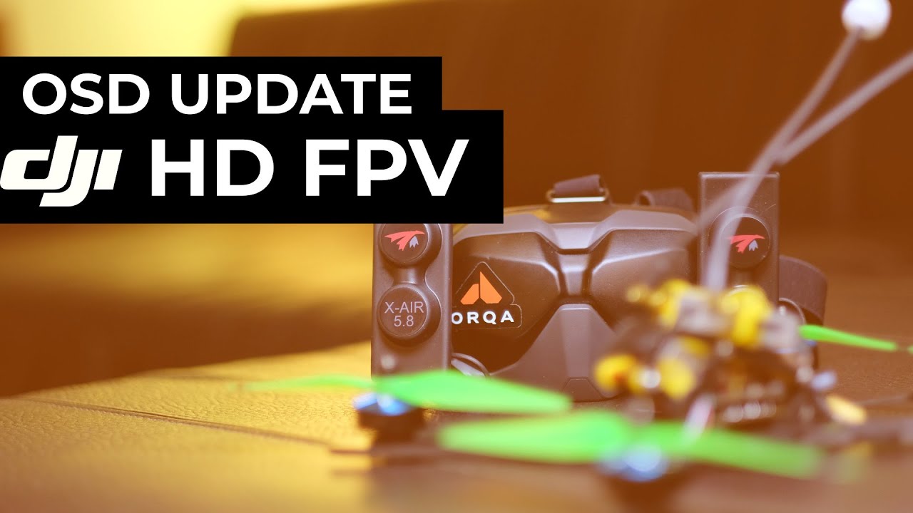 DJI HD FPV OSD Update finally bringing GPS Goodness? - YouTube