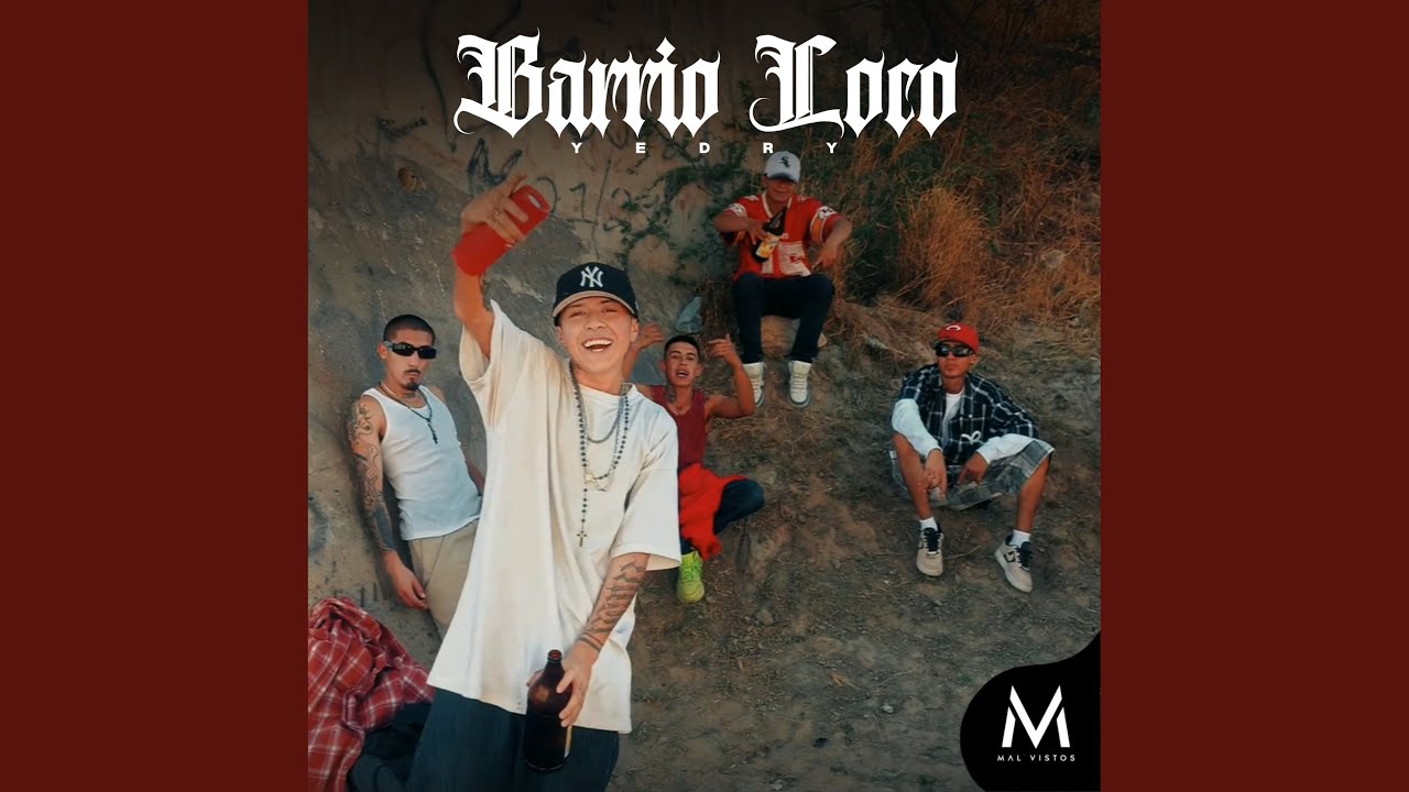 Barrio Loco - YouTube