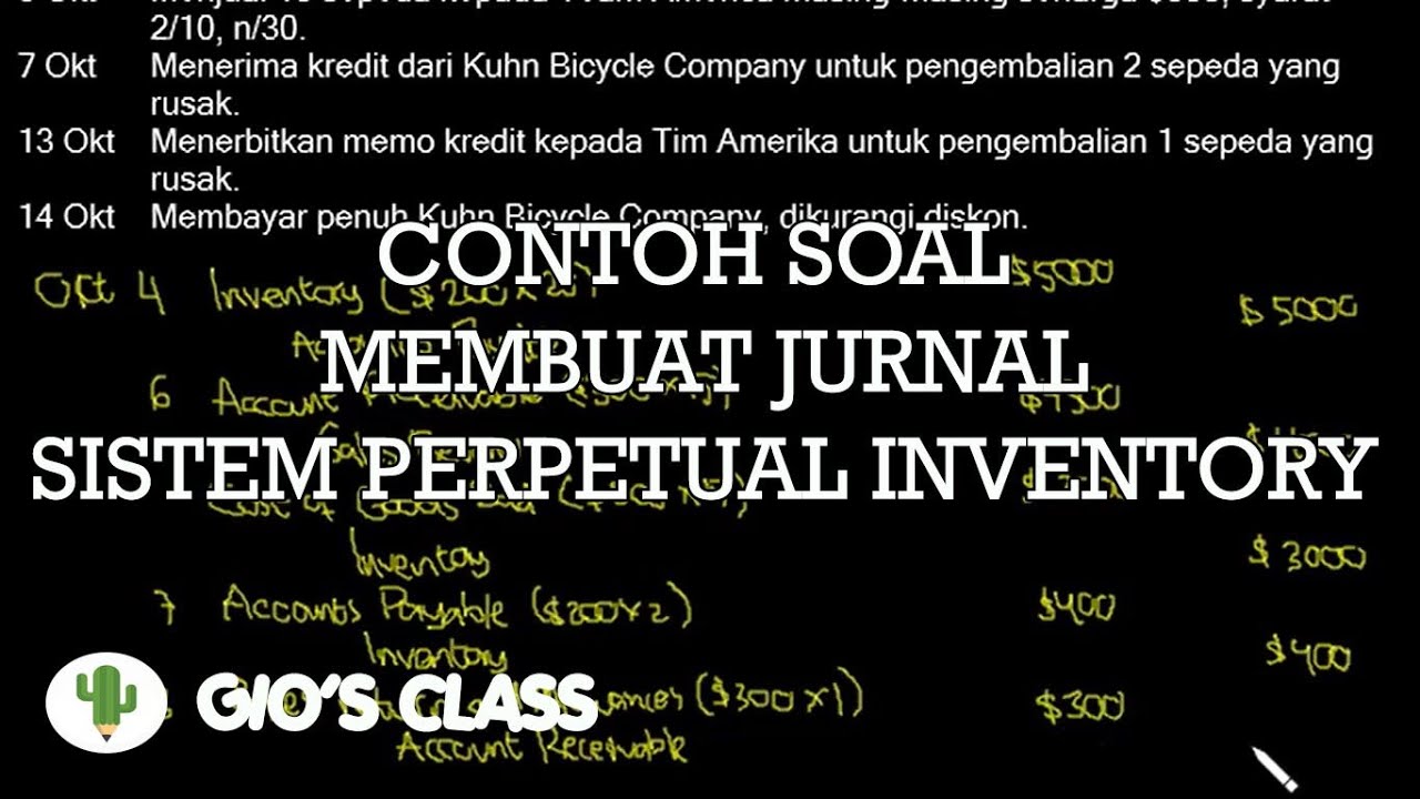 Contoh Soal Membuat Jurnal Sistem Perpetual Inventory - YouTube