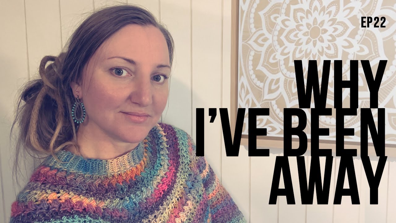 Why I've Been Away | Let's Chat Ep. 22 - YouTube