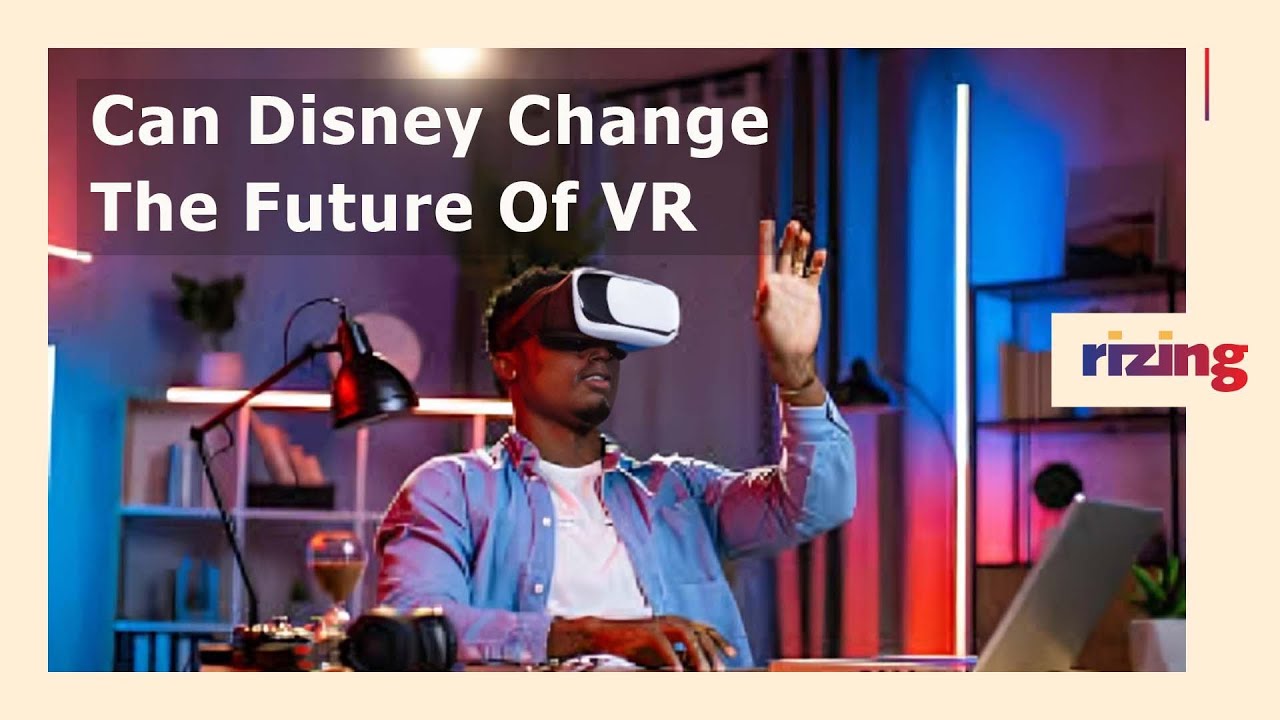 Can Disney Change The Future Of VR - YouTube