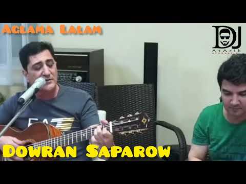 Gitar_Dowran_Saparow_Aglama_lalam_2022_dinlan