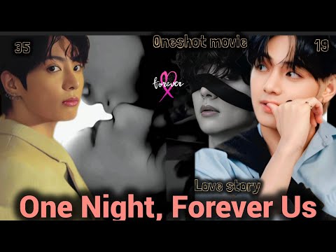 One night forever us 🌚🙈# taekook romantic movie oneshot hindi dubbed # taekook oneshot movies 