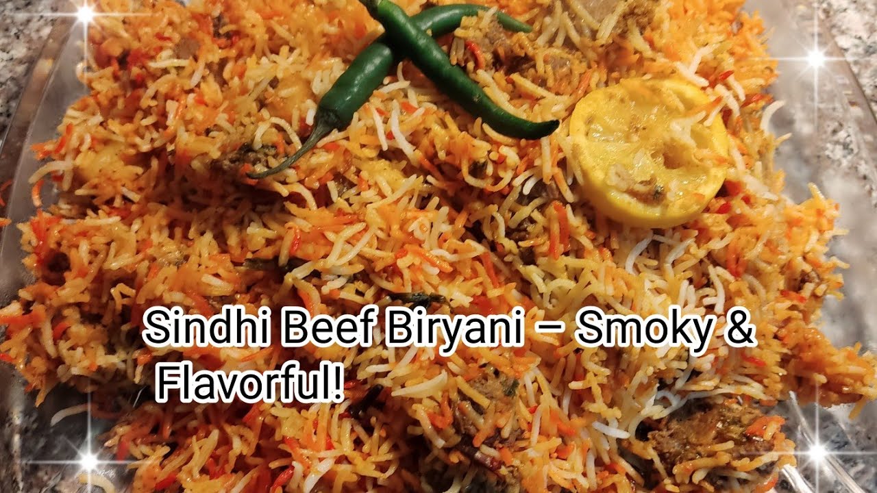 Sindhi Beef Biryani | Smoky BBQ Flavor | Eid Special Recipe - YouTube