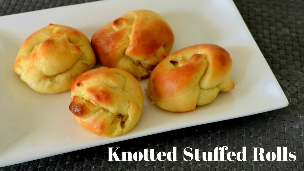 Knotted Stuffed Rolls Recipe - YouTube