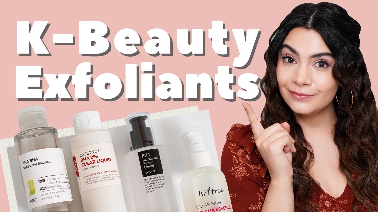 Guide to K-Beauty Exfoliants - YouTube