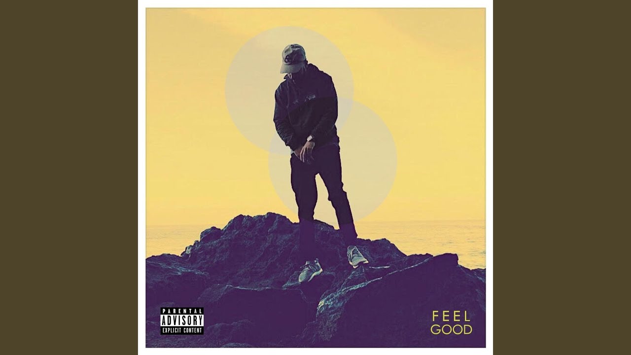 Feel Good - YouTube