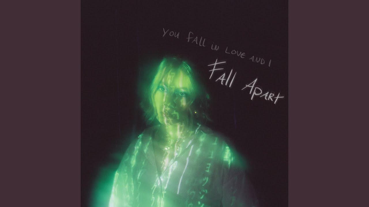 Fall Apart YouTube Music fall-apart-youtube-music