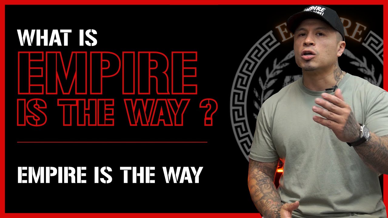 What is EMPIRE IS THE WAY? - YouTube