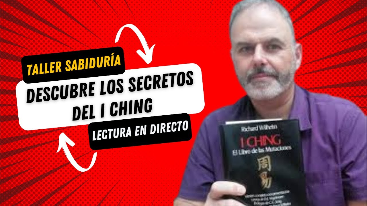 Descubre los Secretos del I Ching: Sabiduría Ancestral y Lectura en ...