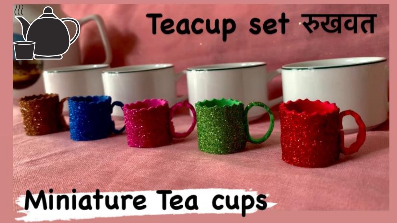 Tea cup set | Rukhwat | Miniature Tea Cup || Easy and Quick Ruhwat Idea ...