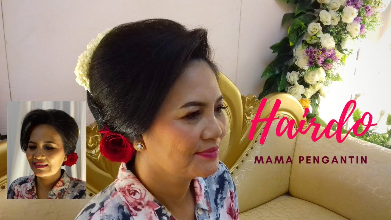 HAIRDO MAMA PENGANTIN, Acara pemberkatan anak - YouTube
