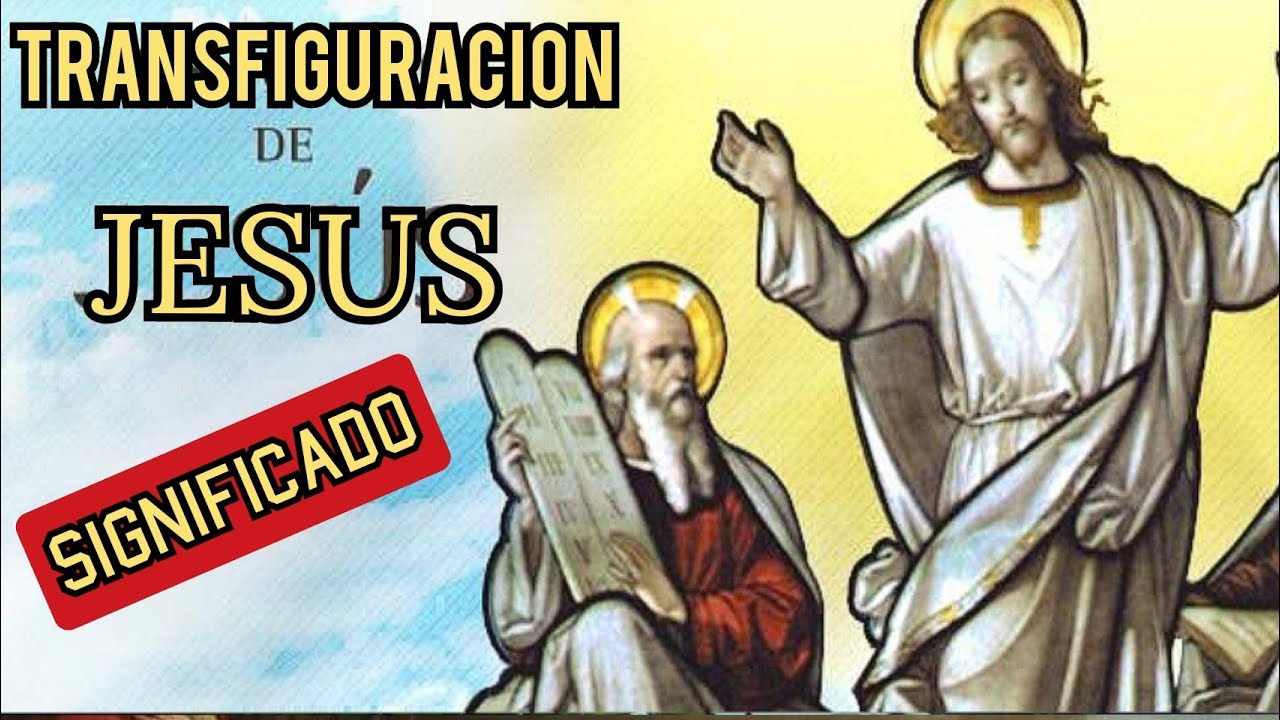 El significado de la transfiguración de Jesus - YouTube