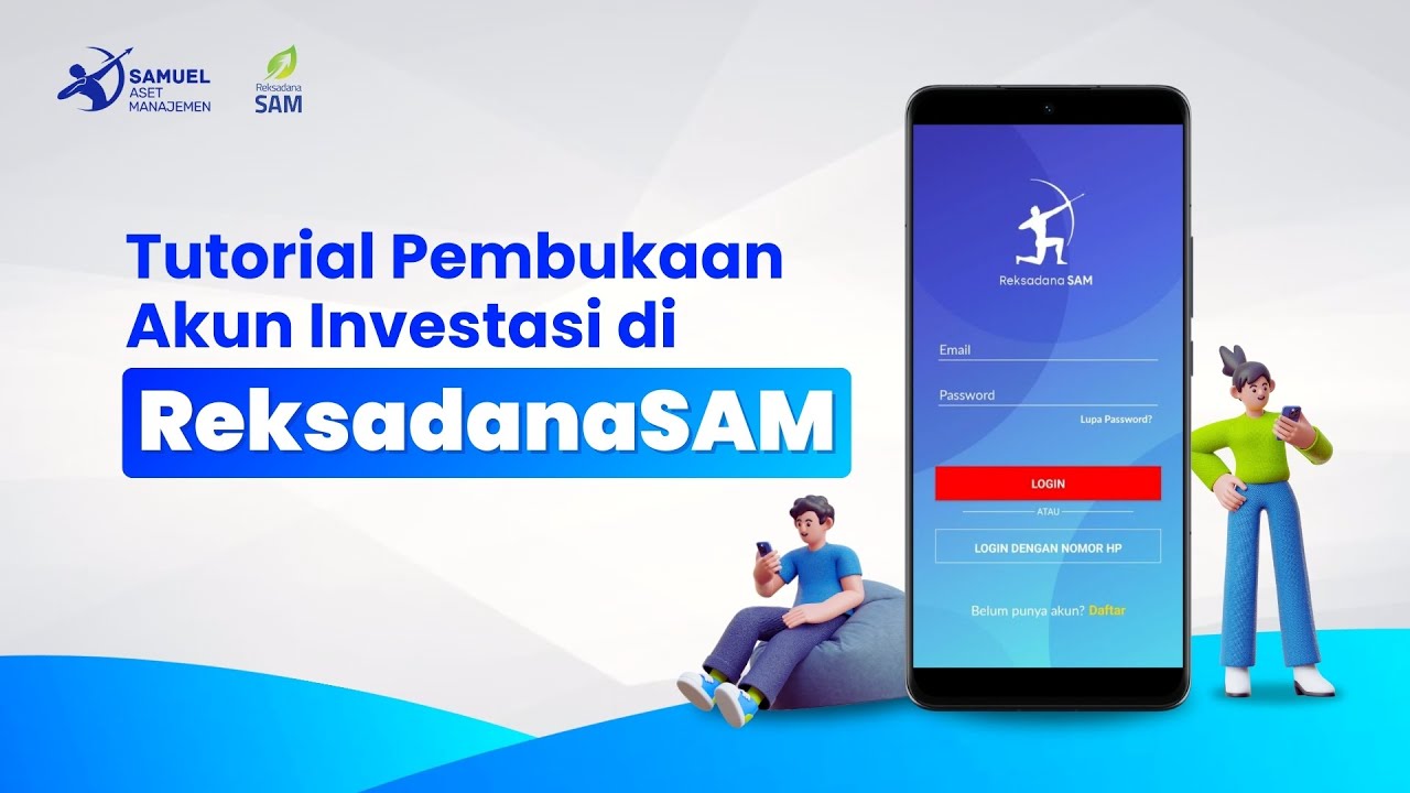 Video Tutorial Pembukaan Rekening Reksa Dana di Aplikasi ReksadanaSAM ...
