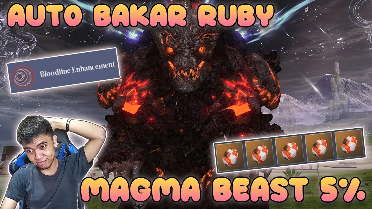 MAGMA BEAST 5%!! BAKAR LIMITLESS BLOOD EDGE!! BANSOS DAMAGE BONUS ...