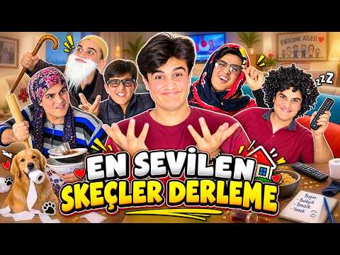 EN SEVİLEN SKEÇLER DERLEME [2025]