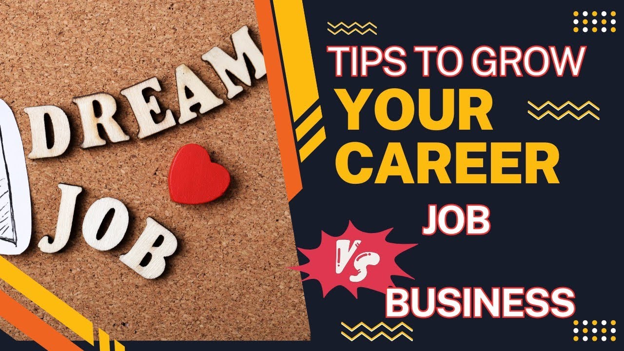Job V/S Business | Carrer Path | Advantages and Disadvantages | Money ...