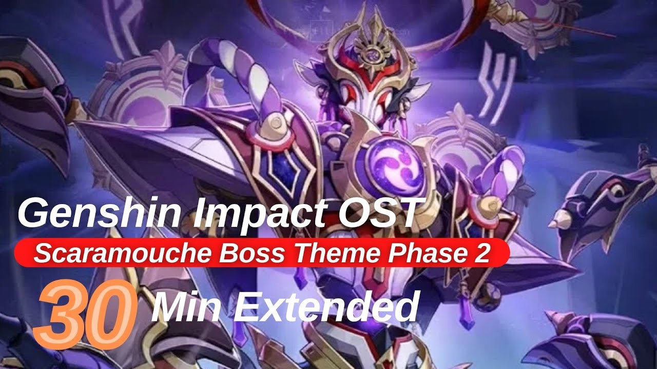 Scaramouche Boss Theme Phase 2 - 30 Minute Extended | Genshin Impact ...