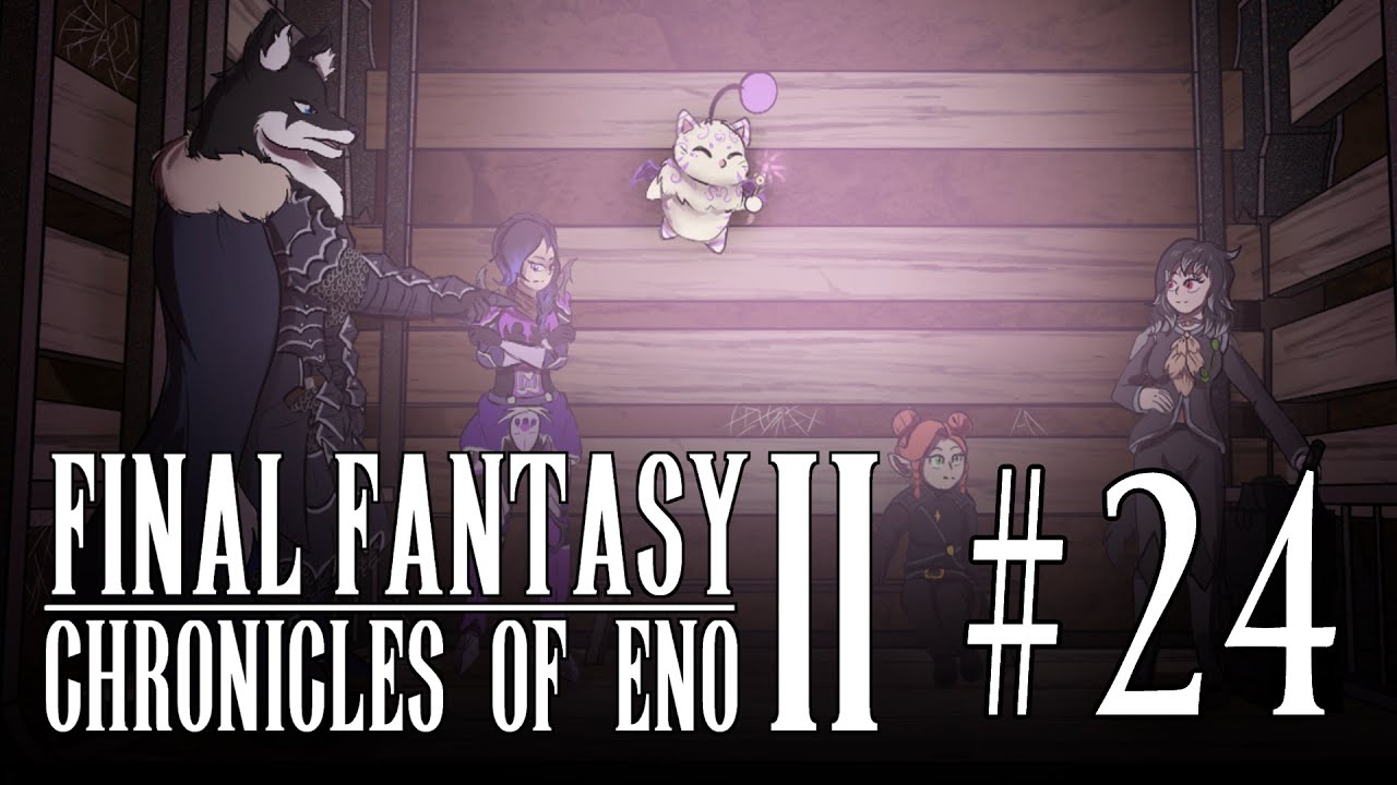 Final Fantasy D6: Chronicles of Eno II - Episode 24 | Into the Mines ...