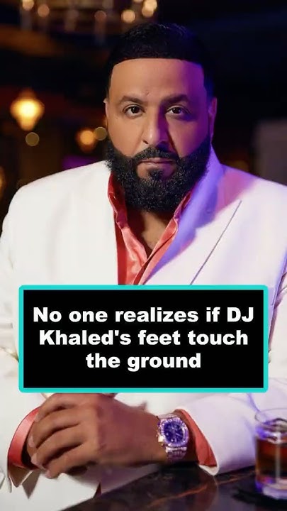 No one realizes if DJ Khaled's feet touch the ground. #usa #foryou # ...