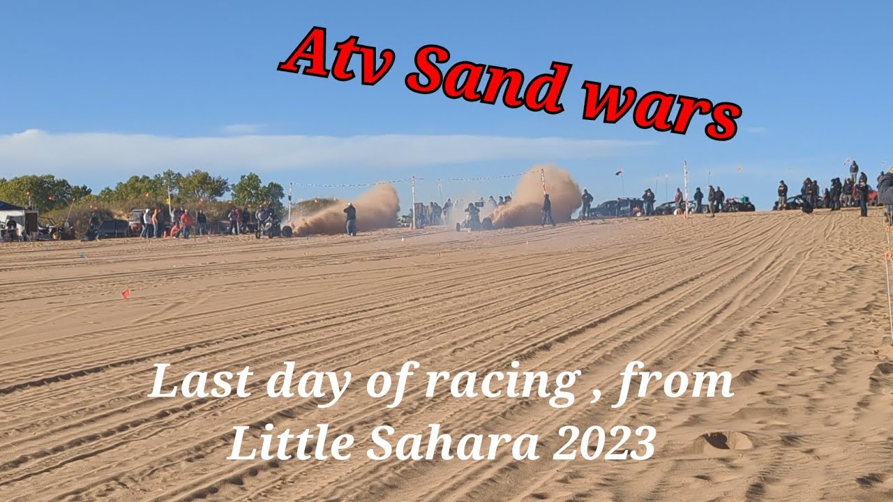 ATV Sand wars coverage October 2023 from little Sahara State Park ...