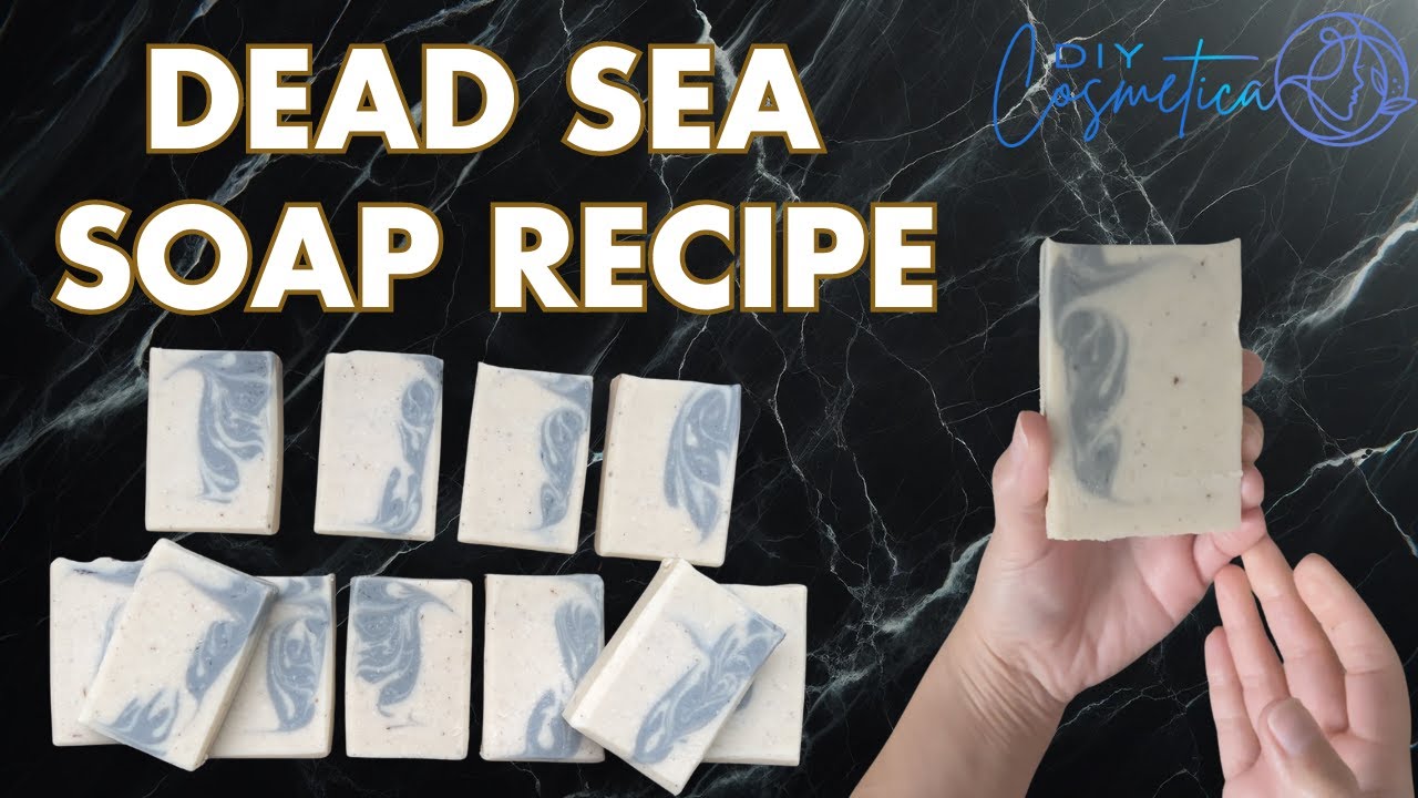 Dead Sea Soap Recipe - YouTube